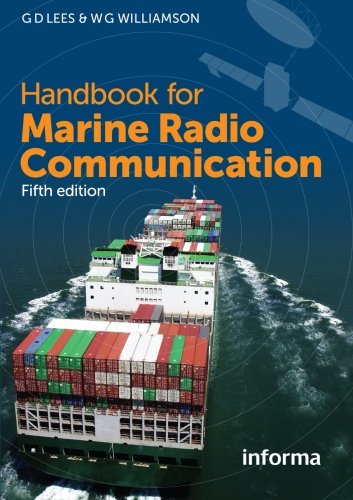 Handbook for Marine Radio Communication: Lees, Graham D.: 9781843117971 ...