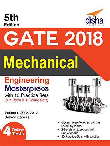 GATE 2018 Mechanical Engineering Masterpiece with 10 Practice Sets (6 in Book + 4 Online) 5th ...