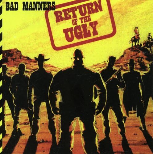 Return of The Ugly: Bad Manners, Nick Welsh, Nick Welsh, Louis Cook ...