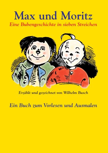 Amazon.com: Max & Moritz: Ein Buch zum Vorlesen und Ausmalen ...