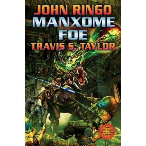 Manxome Foe (Looking Glass, Book 3): Ringo, John, Taylor, Travis ...