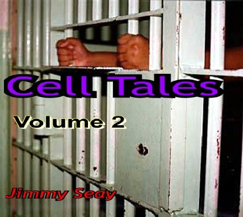Cell Tales - Volume 2 - Kindle edition by Seay, Jimmy. Literature ...