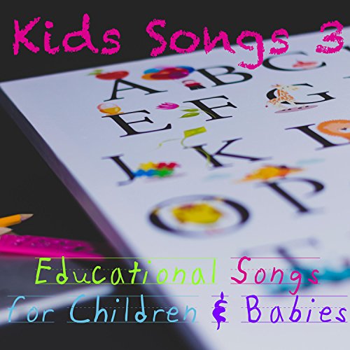 Play Kids Songs 3 (Educational Songs for Children) by Soundboard on ...