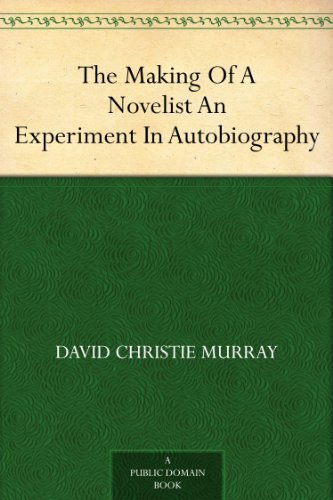Amazon.com: The Making Of A Novelist An Experiment In Autobiography ...