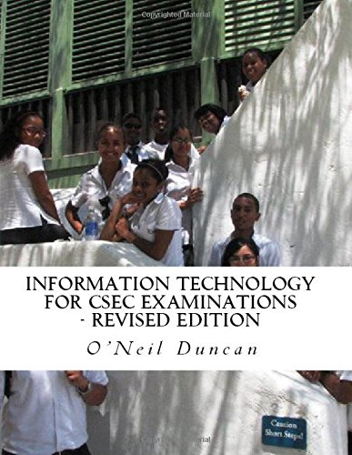 Information Technology for CSEC Examinations: 9781517338008: Computer ...