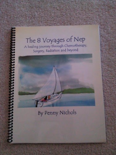 The 8 Voyages of Nep (book and CD): Penny Nichols: Amazon.com: Books