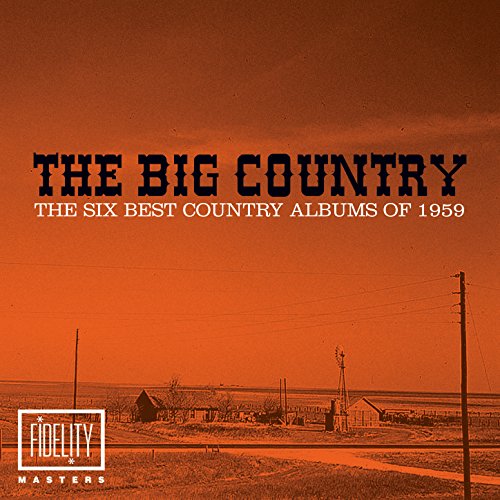The Big Country - The Six Best Country Albums of 1959 by VARIOUS ...