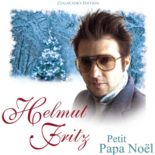 Amazon Music - Helmut FritzのPetit Papa Noël - Amazon.co.jp