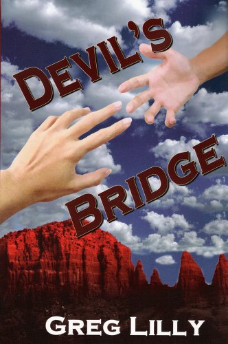 Devil's Bridge: Greg Lilly: 9781932300789: Amazon.com: Books