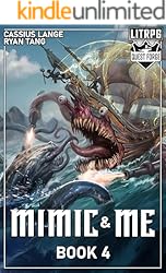 Amazon.com: Mimic & Me 4: A LitRPG Adventure eBook : Lange, Cassius, Tang, Ryan: Kindle Store