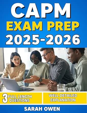 Amazon.com: CAPM EXAM PREP 2025-2026: The complete study guide for Certified Associate in ...