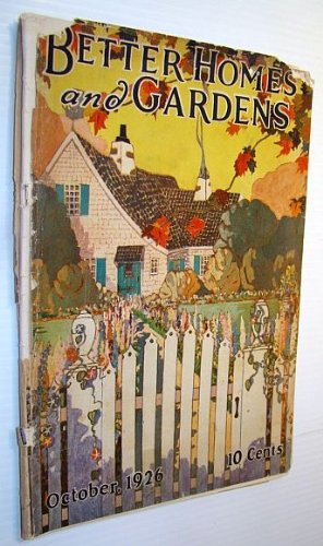 Better Homes and Gardens Magazine, October 1926 - Lockerbie Street ...