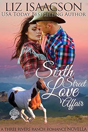 Second Chance Ranch: Christian Contemporary Romance (Three Rivers Ranch ...