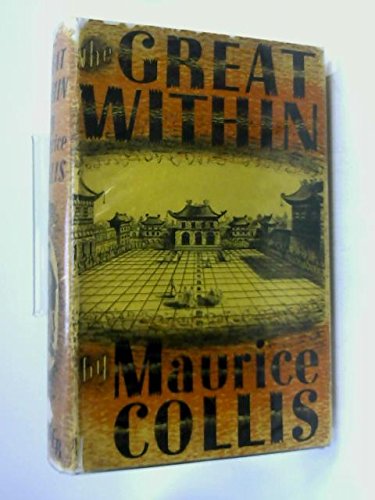 The Great Within: Amazon.co.uk: Maurice Collis: Books