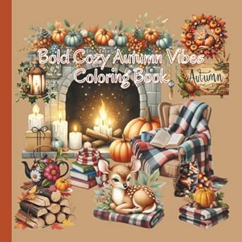 Amazon.com: Bold Cozy Autumn Vibes Coloring Book: Fall Harvest Vibes ...