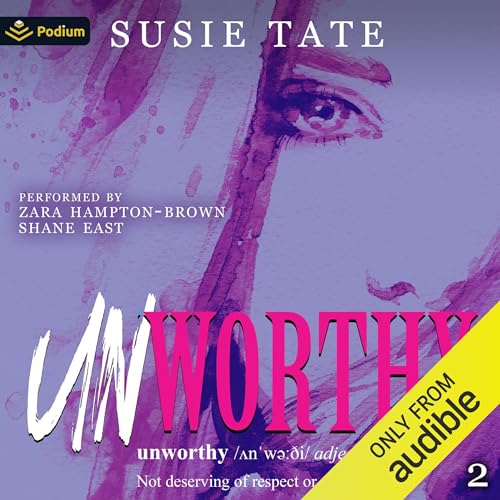 Unworthy: Unperfect, Book 2