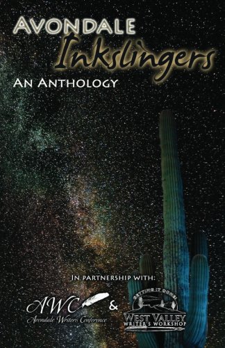 Avondale Inkslingers: An Anthology: Eveline Horelle Dailey Editor ...