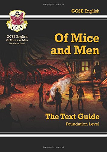 GCSE English Text Guide - Of Mice & Men Foundation: Amazon.co.uk: CGP ...