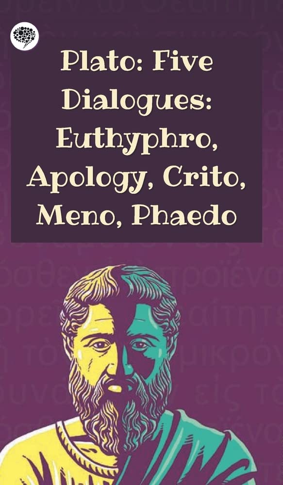 Buy Plato: Five Dialogues: Euthyphro, Apology, Crito, Meno, Phaedo Book ...