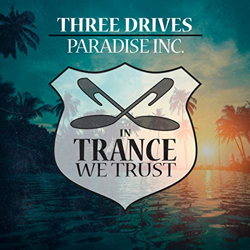 Paradise Inc by Three Drives on Amazon Music - Amazon.com