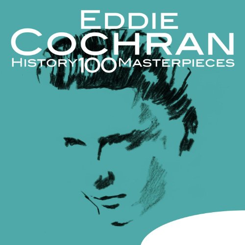 History - 100 Masterpieces by Eddie Cochran on Amazon Music - Amazon.co.uk