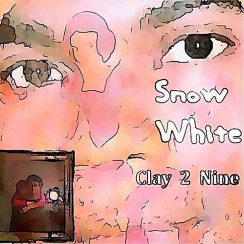 Play Snow White by Clay 2 Nine on Amazon Music