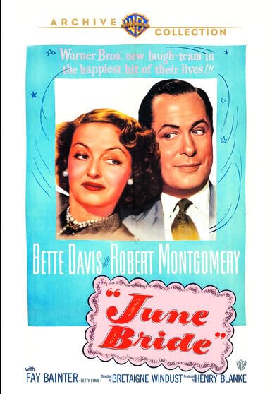 Amazon.com: June Bride : Bette Davis, Robert Montgomery, Fay Bainter ...