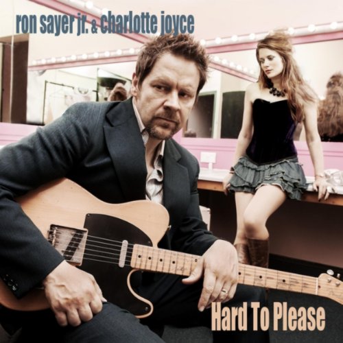 Play Hard to Please by Ron Sayer Jr & Charlotte Joyce on Amazon Music