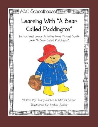 Amazon.com: Learning with "A Bear Called Paddington": Instructional ...