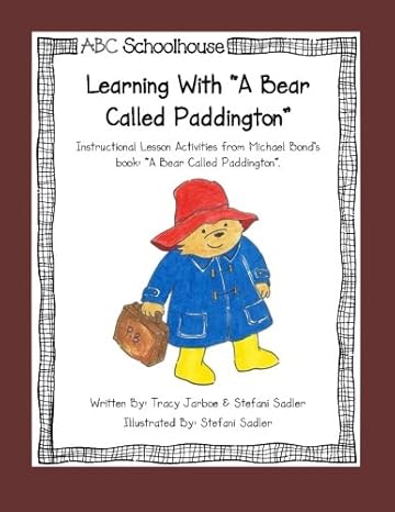 Amazon.com: Learning with "A Bear Called Paddington": Instructional ...