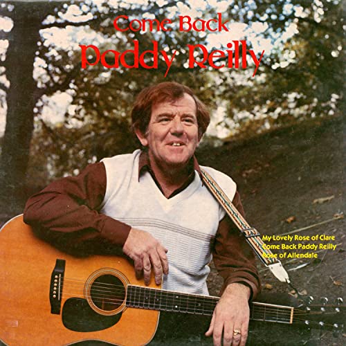 Come Back Paddy Reilly by Paddy Reilly on Amazon Music - Amazon.co.uk