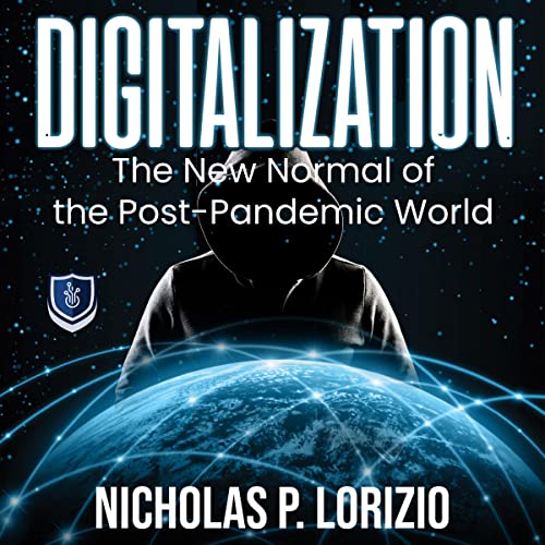 Amazon.com: Digitalization: The New Normal of the Post-Pandemic World ...