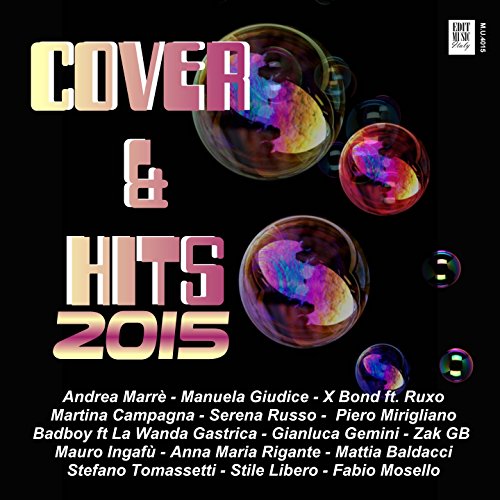 Play Cover & Hits 2015 by VARIOUS ARTISTS on Amazon Music