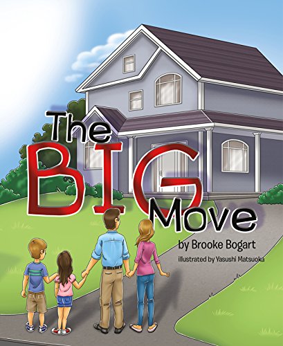 The Big Move: Brooke Bogart: 9781631777820: Amazon.com: Books