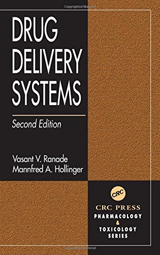 Drug Delivery Systems, Second Edition (Pharmacology and Toxicology ...