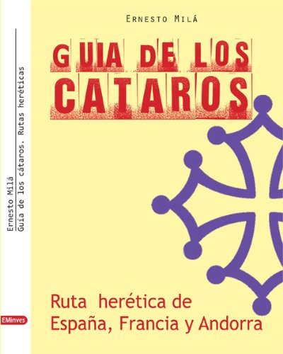 Guía de los Cátaros eBook : Milà, Ernesto, Ernesto Milà: Amazon.es: Libros
