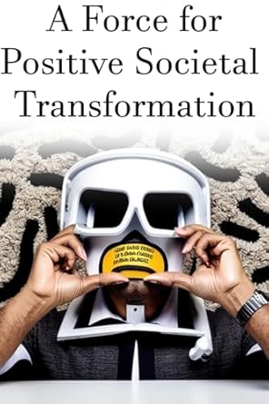 Catalyst for Change: A Guide to Positive Societal Transformation eBook ...