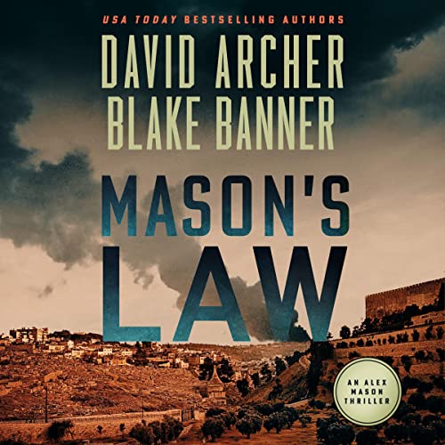 Amazon.com: Mason's Law: Alex Mason, Book 3 (Audible Audio Edition ...