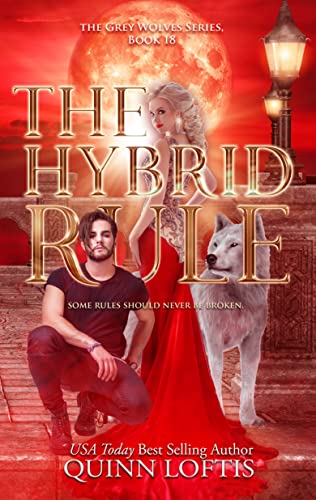 Amazon.com: The Hybrid Rule: Book 18 of the Grey Wolves Series eBook ...