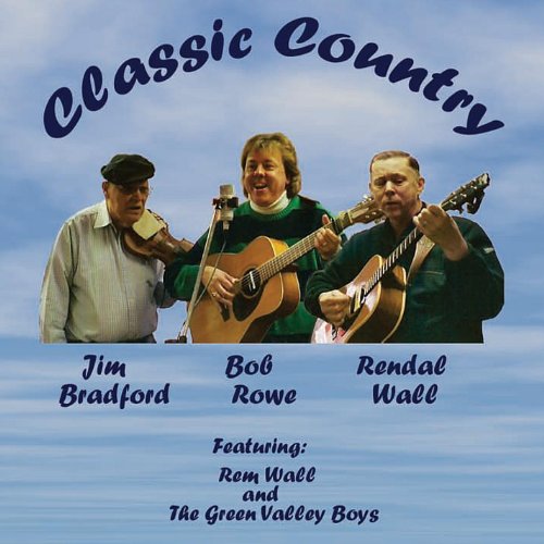 Amazon.com: Classic Country : Bob Rowe-Rem Wall: Digital Music