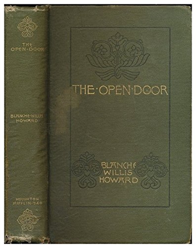 The Open Door: Howard, Blanche Willis: Amazon.com: Books