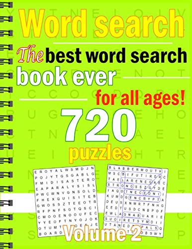 Word search The best word search book ever for all ages! Volume 2: 720 ...