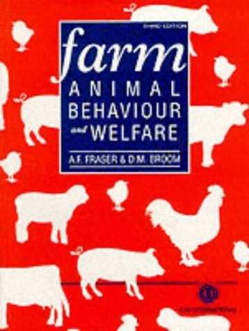 Farm Animal Behaviour and Welfare (Third Edition) by Andrew F. Fraser ...