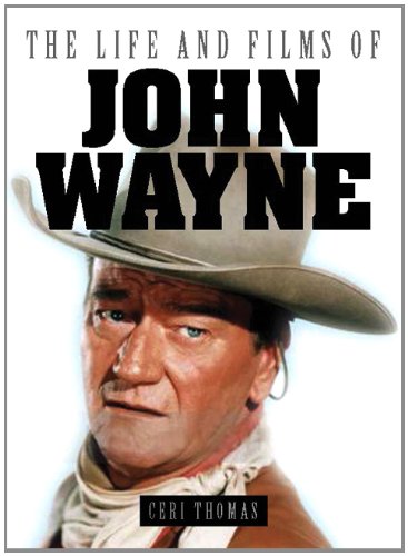 John Wayne: His Life and Films : Amazon.in: Books
