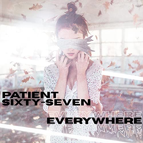 Everywhere de Patient Sixty-Seven en Amazon Music Unlimited