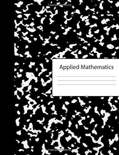 Buy Applied Mathematics: Blank Draw & Write Composition Book | Half ...