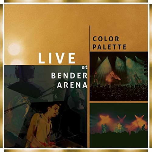 Amazon.com: Live at Bender Arena : Color Palette: Digital Music