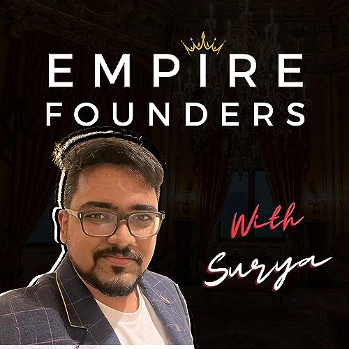 Empire Founders : Surya Upadhyayula: Amazon.in: Audible Books & Originals