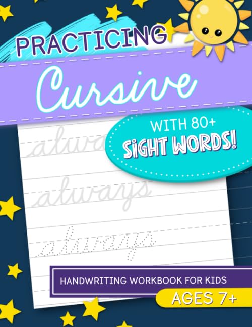 Practicing Cursive with 80+ Sight Words: Handwriting Workbook for Kids ...
