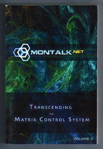Transcending the Matrix Control System: Volume 2: unknown author ...